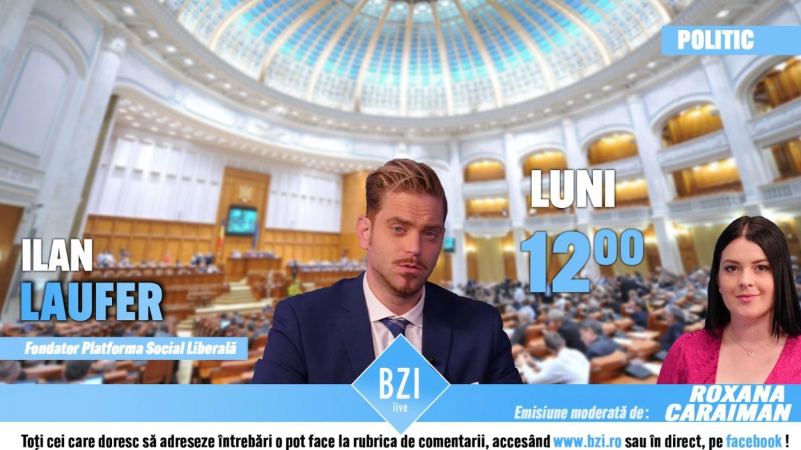LIVE VIDEO - Ilan Laufer revine la BZI LIVE. Fondatorul Platformei ...