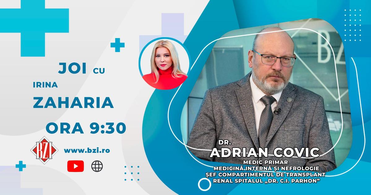LIVE VIDEO - Prof. dr. Adrian Covic, medic primar medicină internă și ...