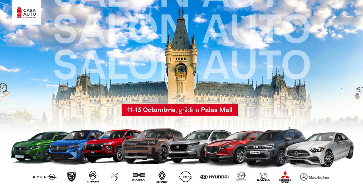 Cele mai noi modele de autoturisme la Salonul de toamna Casa Auto Iași ...