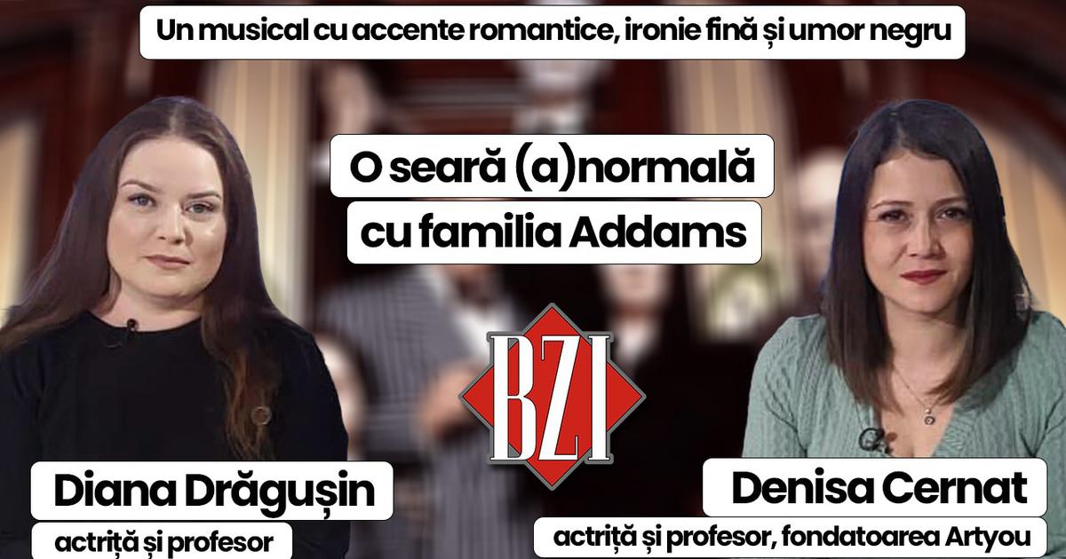 LIVE VIDEO - O seară (a)normală cu familia Addams! Despre un musical cu accente romantice ...