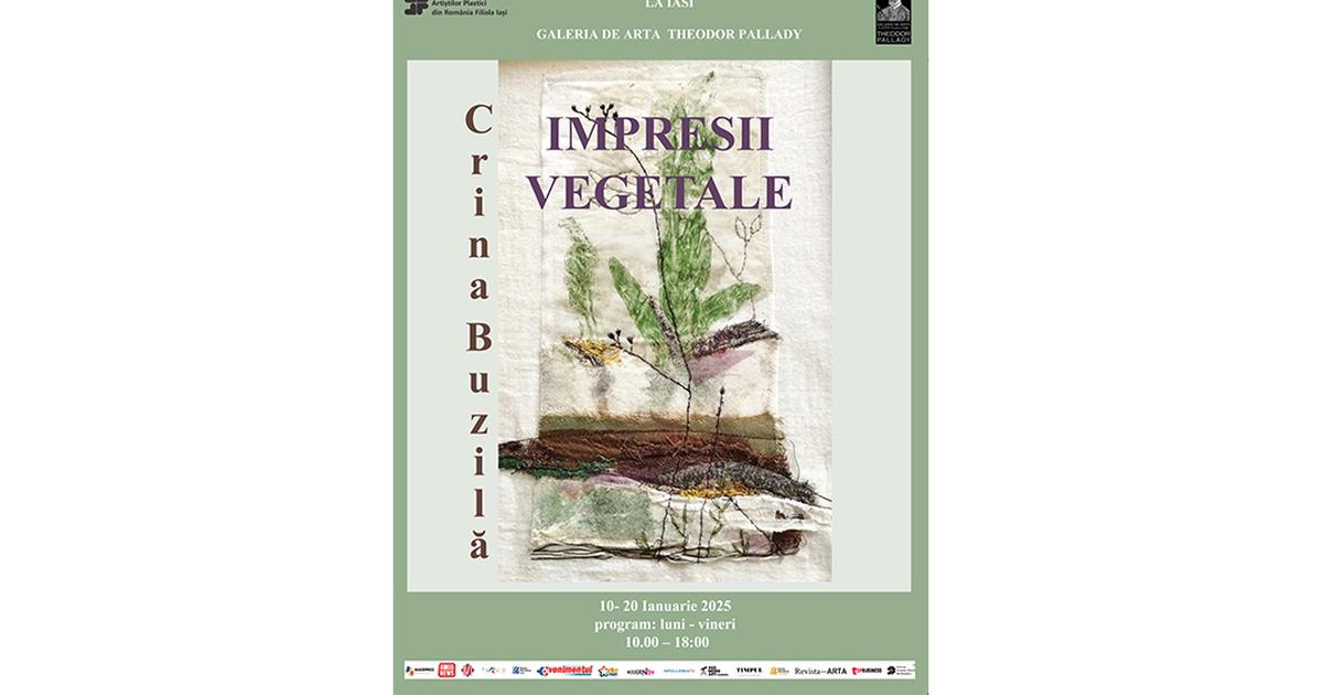 Invitație - la expoziția intitulată „ IMPRESII VEGETALE” semnată de ...