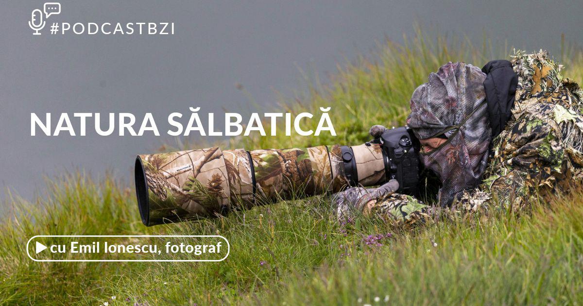 Despre fotografia de natură sălbatică, cu fotograful Emil Ionescu, intr ...