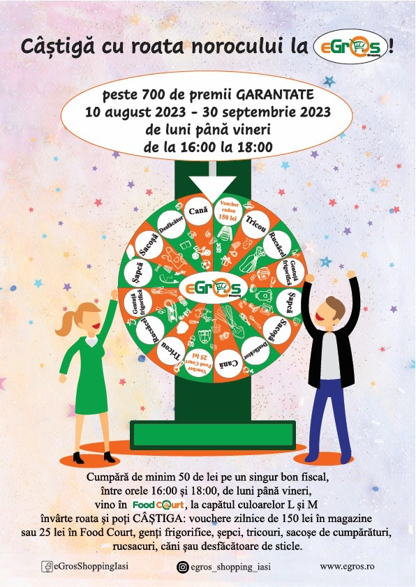 Câștigă cu roata norocului la EGROS! • Buna Ziua Iasi • BZI.ro